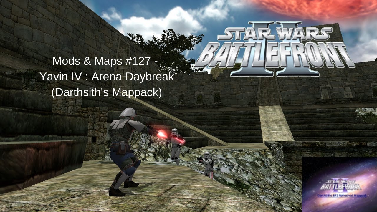 Star Wars: Battlefront II - Mods & Maps #127 - Yavin IV : Arena ...