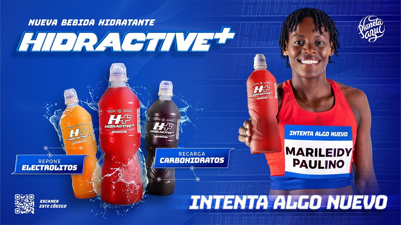 Planeta Azul, Hidractive+ Intenta Algo Nuevo - YouTube