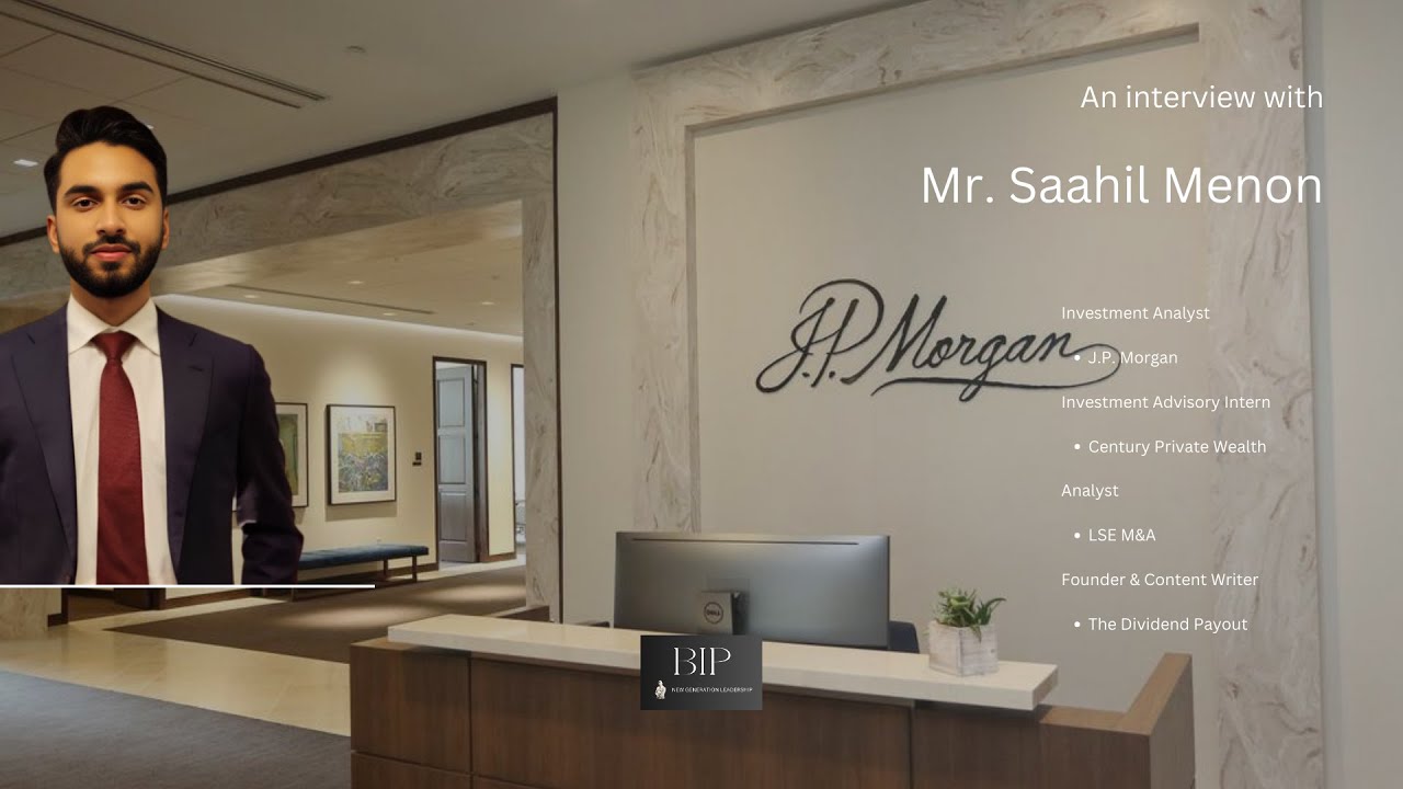 BIP | Mr. Saahil Menon - J.P. Morgan Investment Analyst Full Interview ...