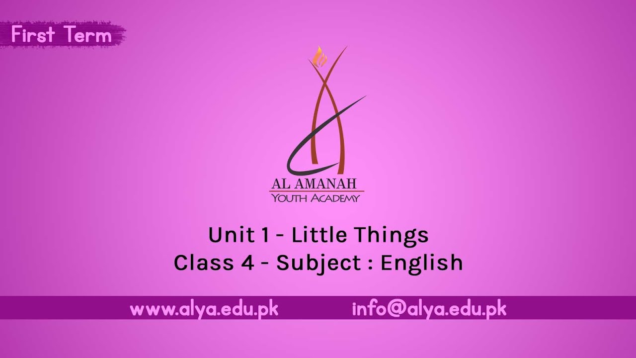 Unit 1| Little Things [Class 4 - English] - YouTube