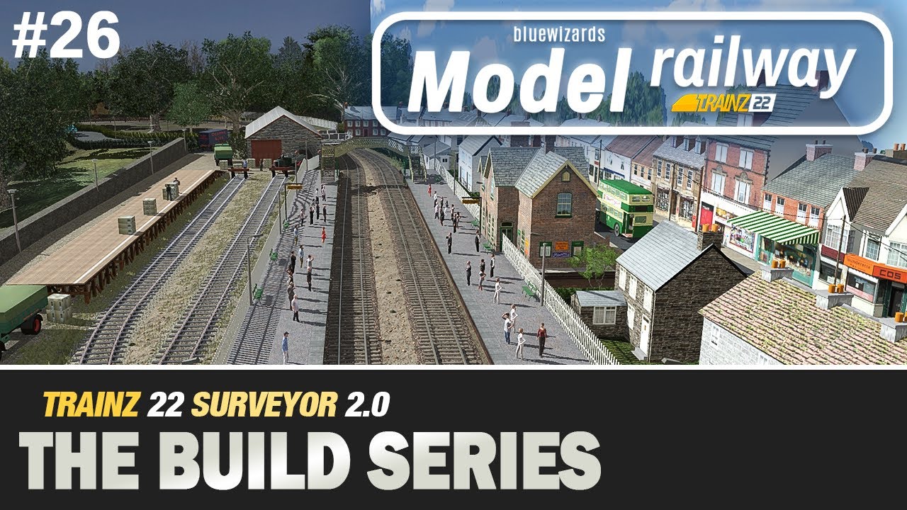 #26 Model Railway - Trainz 22 - Surveyor 2.0 - We add traffic and then ...