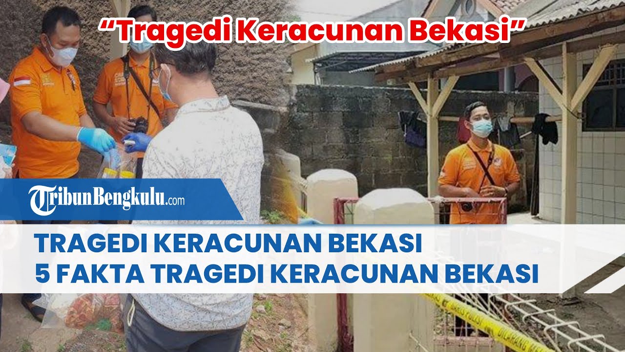 “Tragedi Keracunan Bekasi” 5 Fakta Tragedi Keracunan Bekasi - YouTube