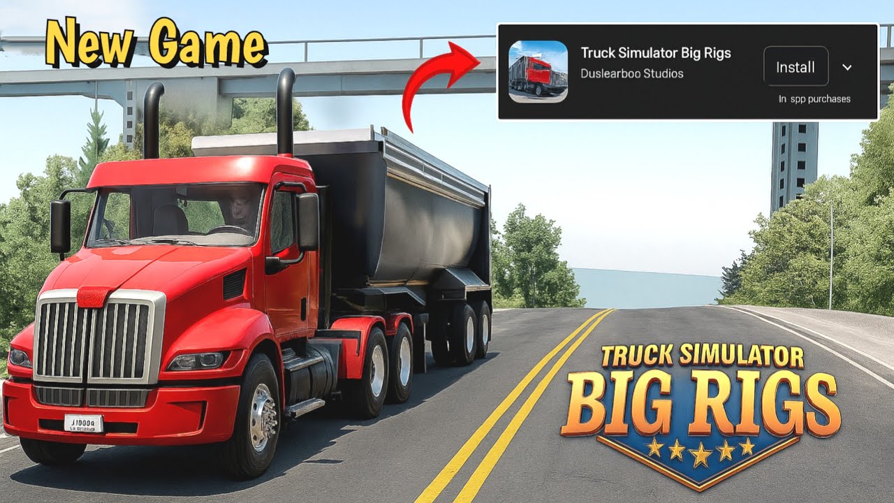 Truck Simulator BIG RIGS - First Look Gameplay - YouTube