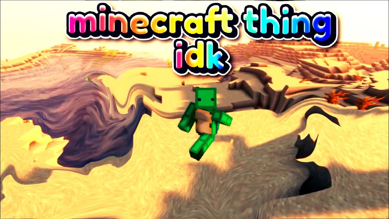 minecraft thing idk - YouTube