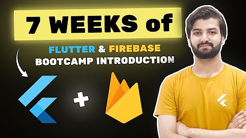 Flutter & Firebase Developer Bootcamp - YouTube