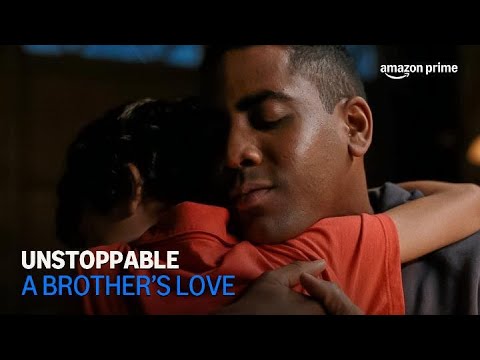 Unstoppable | A Brother's Love | Amazon Prime - YouTube