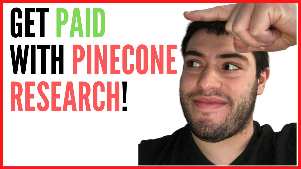 Pinecone Research- Make LOTS of Money Online With Paid Surveys From ...