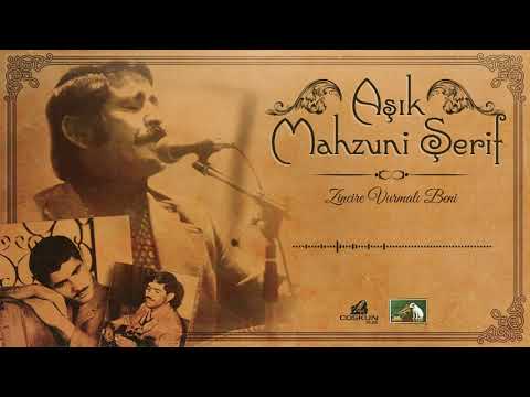 Aşık Mahzuni Şerif - Zincire Vurmalı Beni (1970)