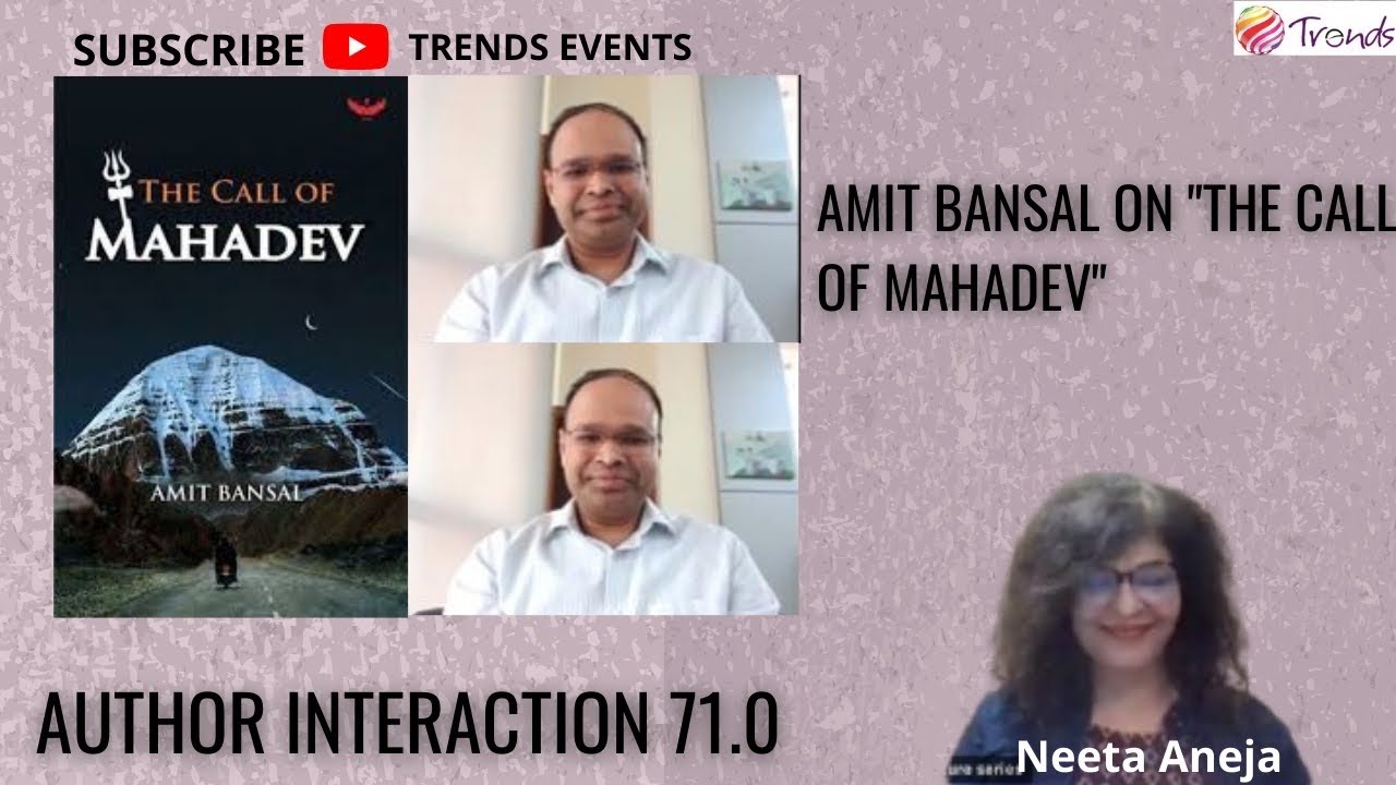 71 I Amit Bansal on "The Call of Mahadev" I Neeta Aneja I Trends ...