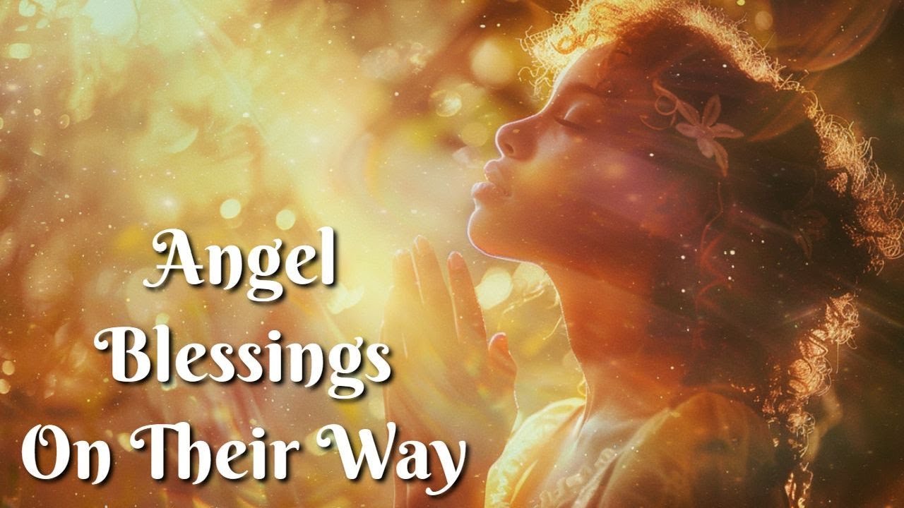 🙏Angel Blessings On The Way! - YouTube