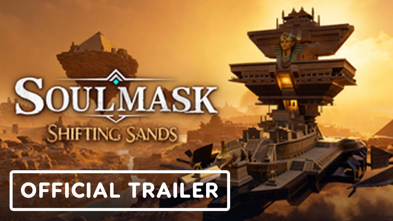 Soulmask: Shifting Sands - Official Gameplay Trailer - YouTube