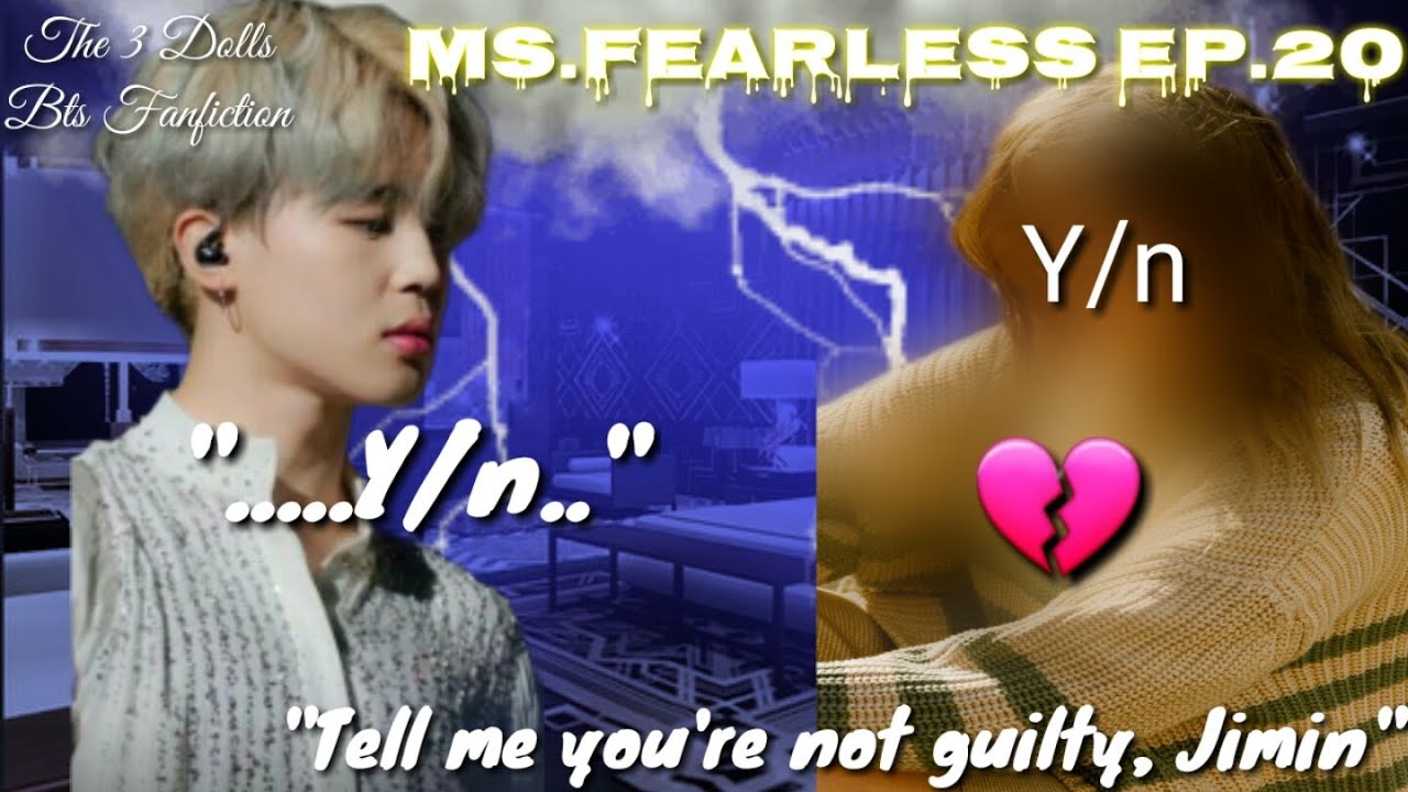Ms Fearless Ep 20 (BTS JIMIN FF) - YouTube