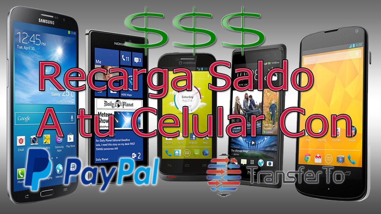 Recarga Saldo a tu Celular o Movil online con PayPal - YouTube