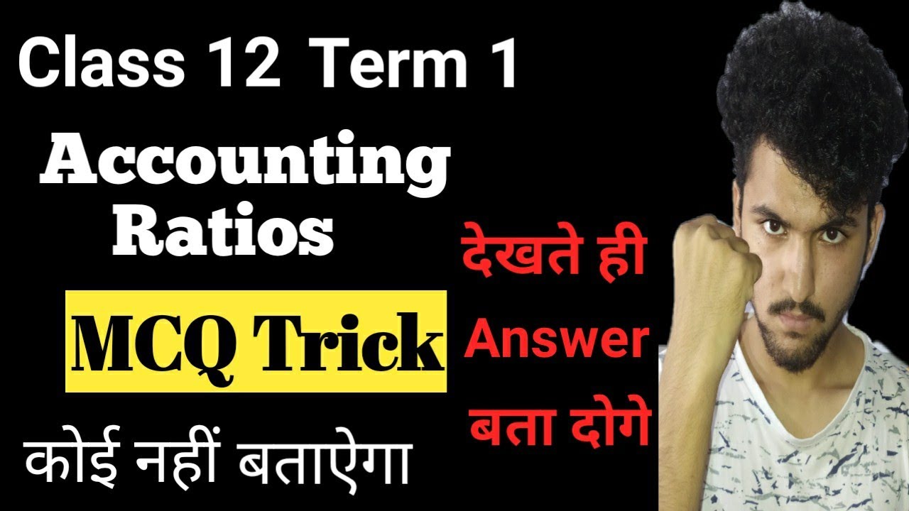 Accounts MCQ Tricks Class 12 | Accounting Ratios | Solve in Seconds ...