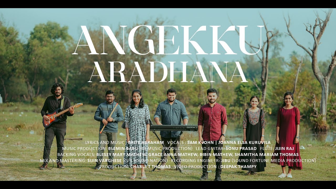 ANGEKKU ARADHANA| Brite Abraham| Sam K John ft Joanna Elsa | BB music ...