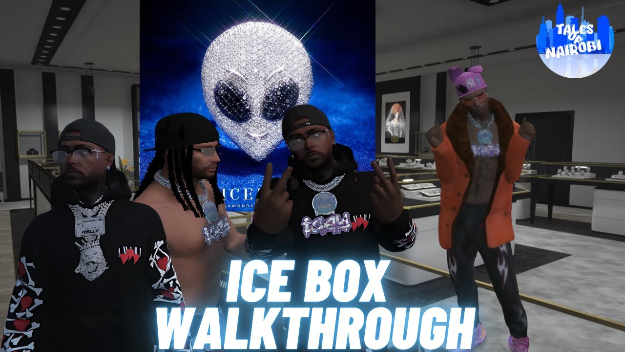 GTA RP ICE BOX WALKTHROUGH (TALES OF NAIROBI) - YouTube