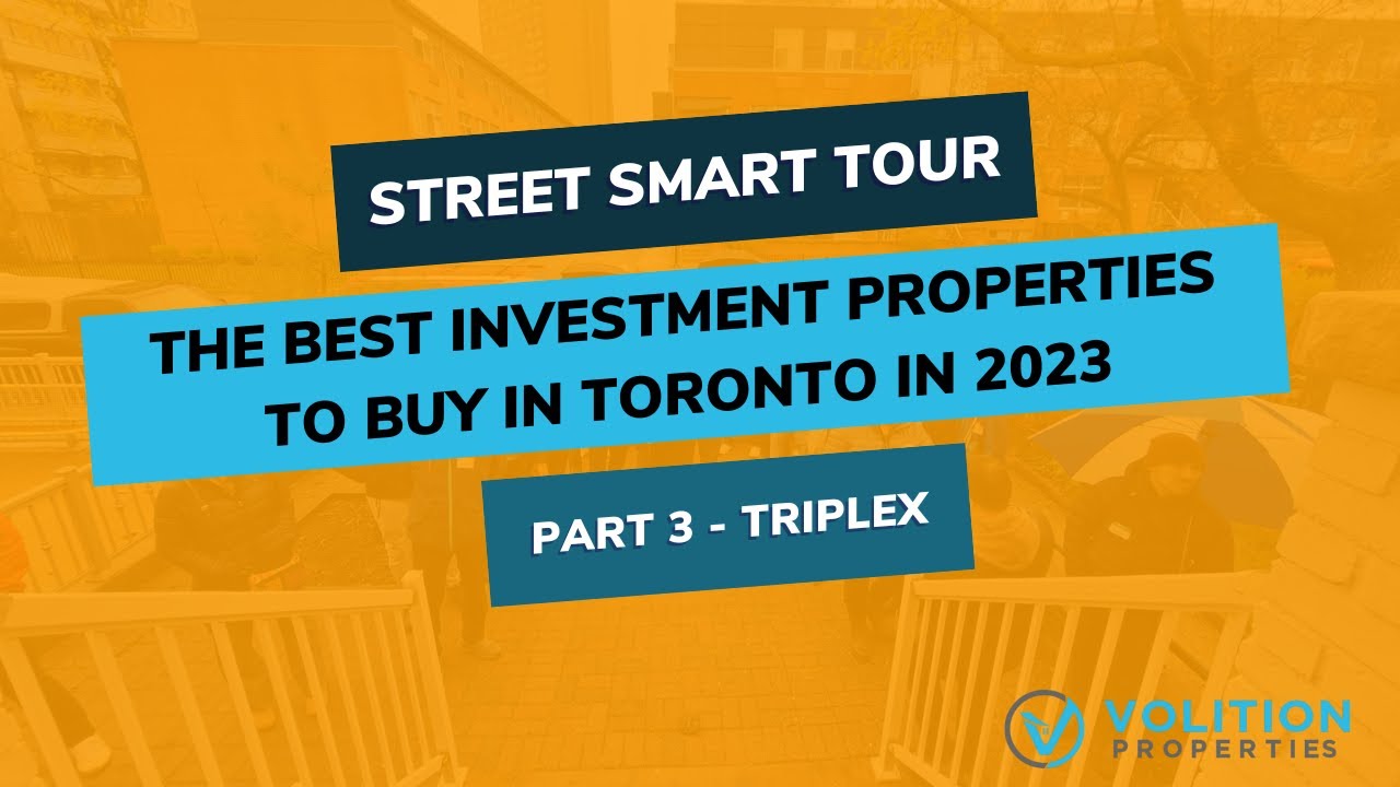 Street Smart Tour: The Best Investment Properties To Buy in Toronto in ...