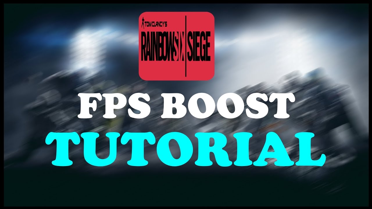 Rainbow Six Siege - FPS Boost/+100 FPS - TUTORIAL | 2022 - YouTube