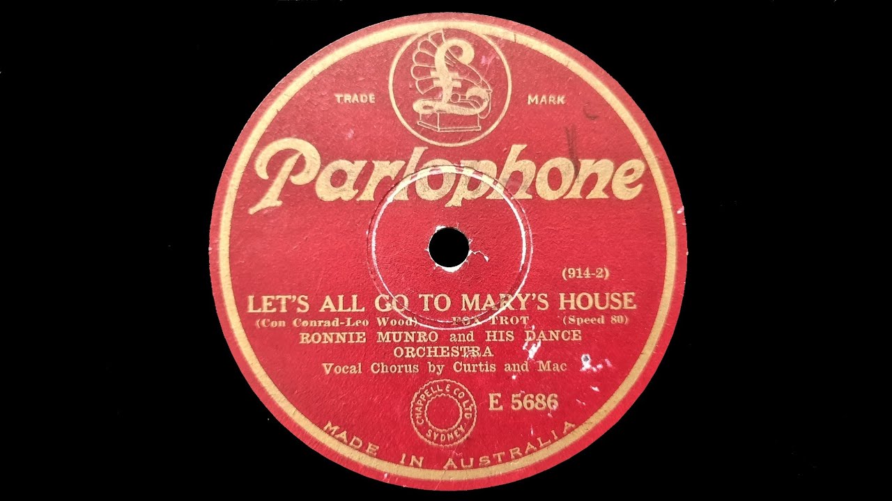 Lets All Go To Mary's House (Conrad, Wood) - Played by Ronnie Munro And ...