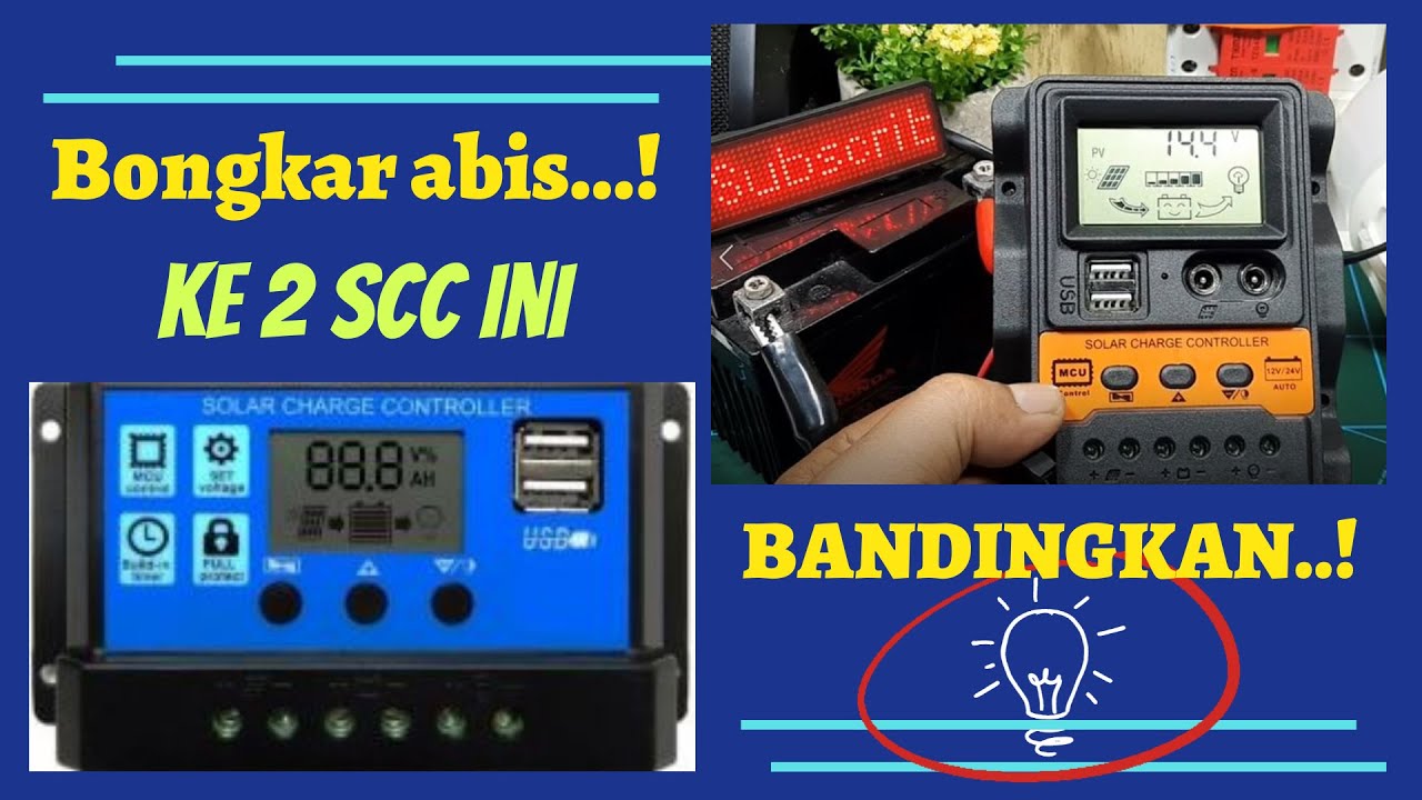 Bongkar abis...! ke dua Solar Charge Controller | SCC Biru dan orange ...