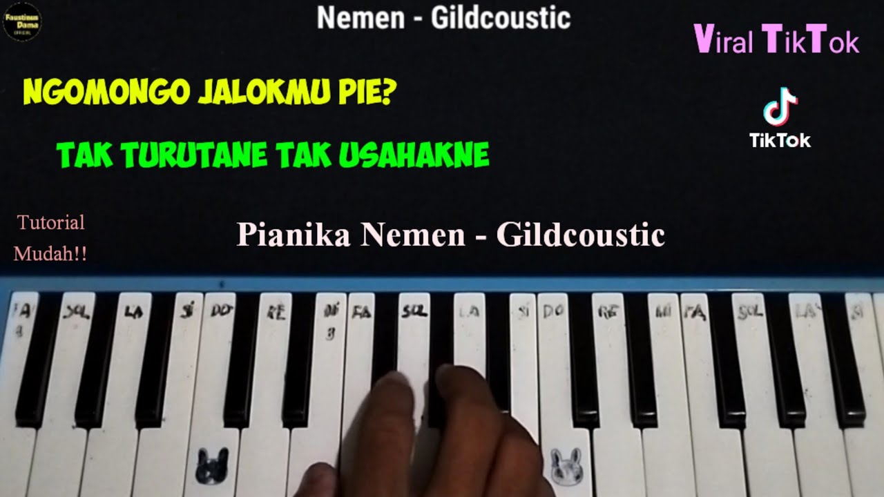 Tutorial Mudah !! Not Pianika Nemen - Gildcoustic ( Viral TikTok ) by ...