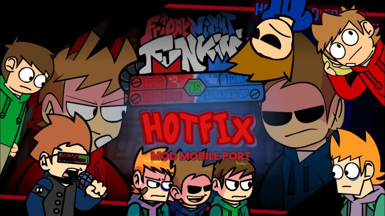 𝙁𝙉𝙁 𝙈𝙊𝘿 𝙈𝙊𝘽𝙄𝙇𝙀 𝙋𝙊𝙍𝙏: 𝙏𝙊𝙍𝘿: 𝙍𝙀𝘿 𝙁𝙐𝙍𝙔 𝙑𝙎 𝙏𝙊𝙈: 𝙎𝙊𝘽𝙀𝙍𝙀𝘿 𝙐𝙋 (𝙃𝙊𝙏𝙁𝙄𝙓) - YouTube