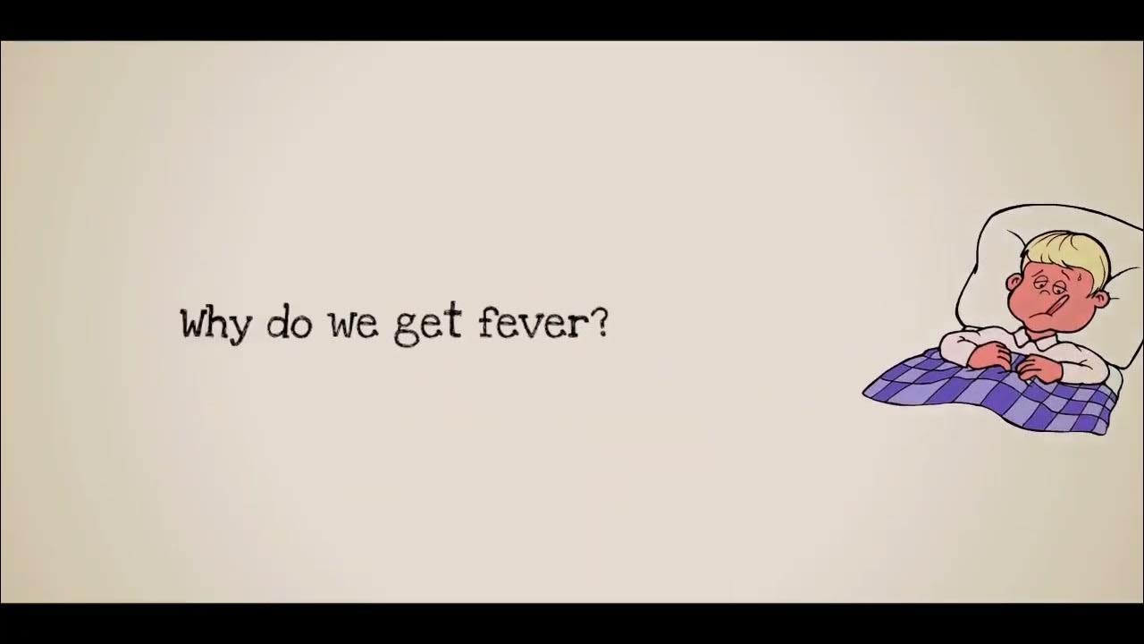 What is fever ?Why Do we get fever - YouTube