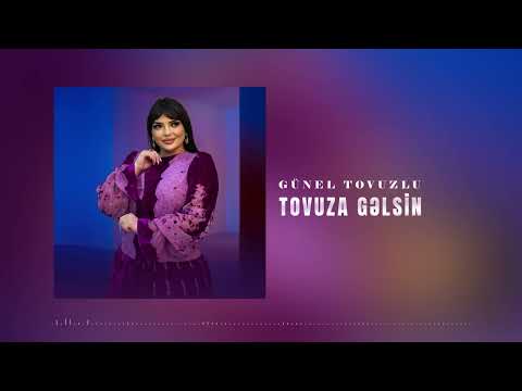 Günel Tovuzlu - Tovuza Gəlsin|Yeni 2026