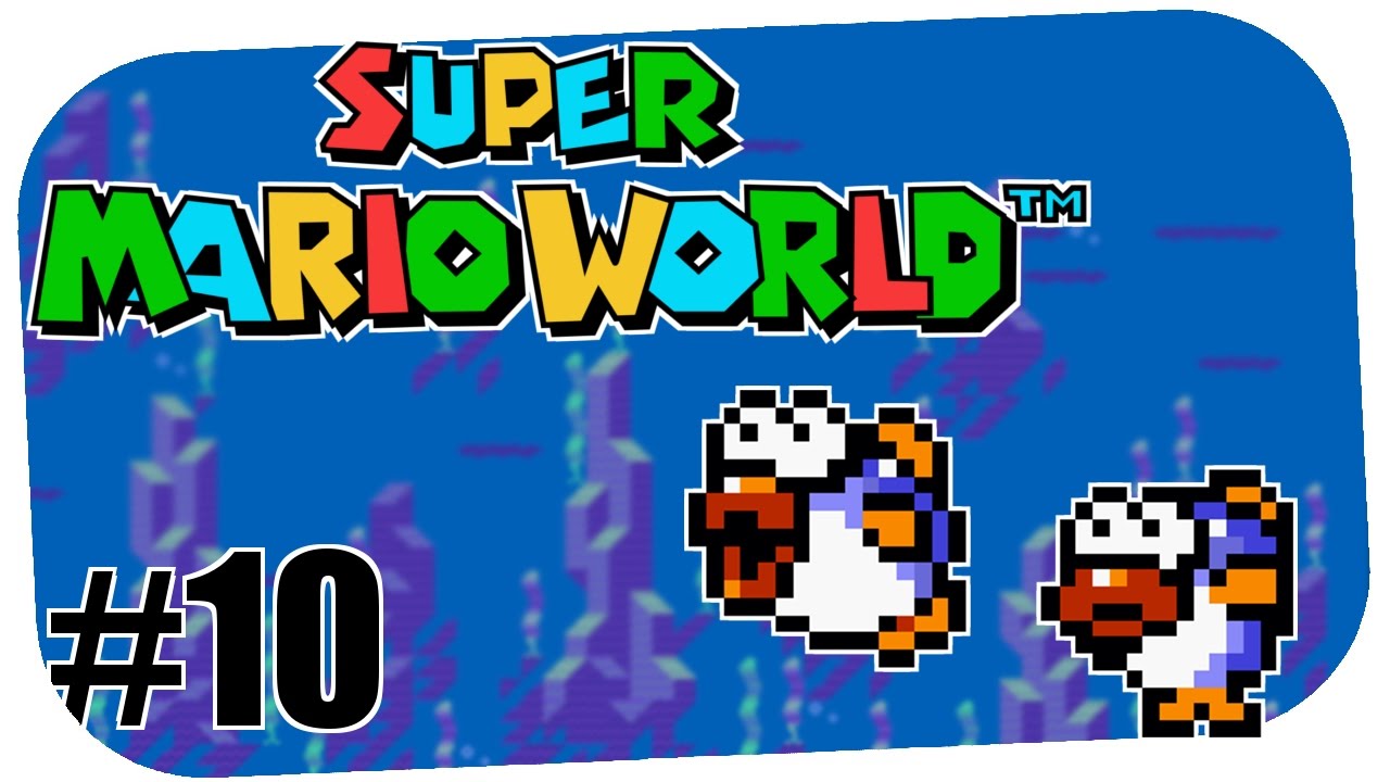 Fische vögeln & mehr | SUPER MARIO WORLD #10 - YouTube