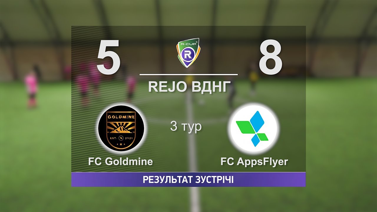 FC Goldmine 5-8 FC AppsFlyer R-CUP XVII 2024 #STOPTHEWAR - YouTube