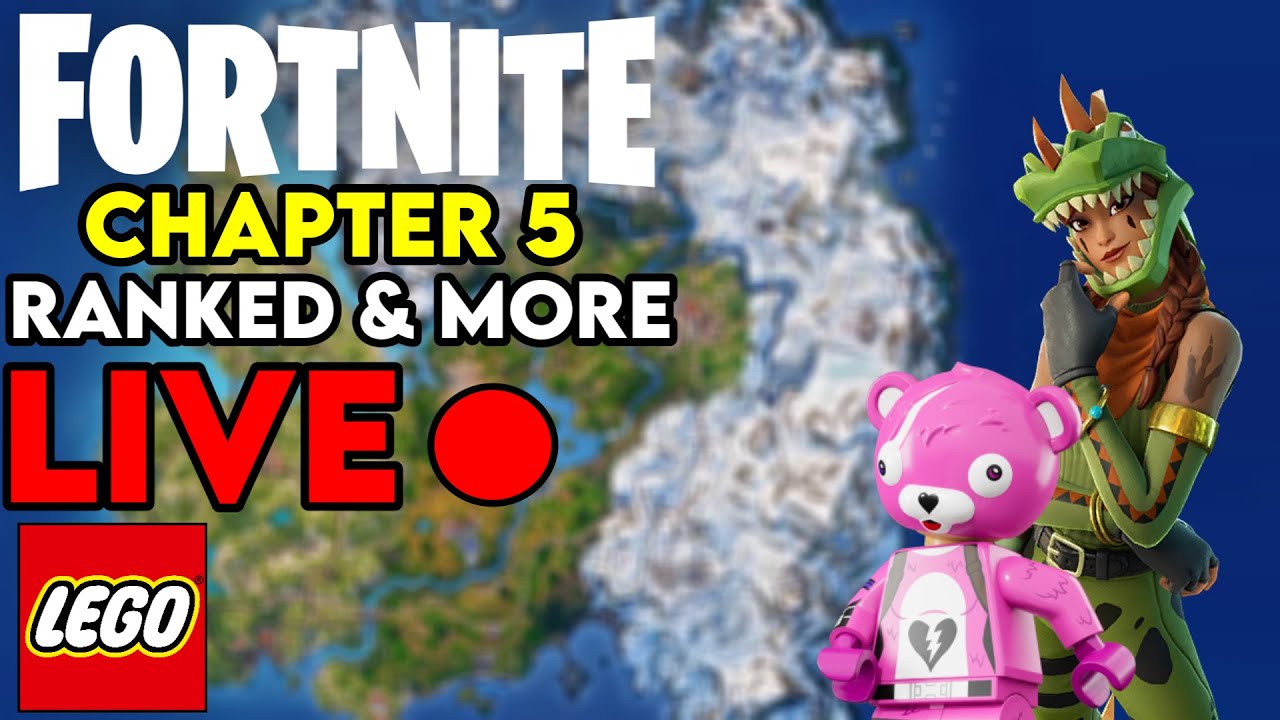 FORTNITE CHAPTER 5 LEGO, Ranked, Creative, & More LIVE - YouTube