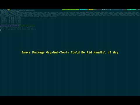 Emacs Package Org Web Tools Could Aid Handful Of Way 2024_06_16_01:19:57 - YouTube