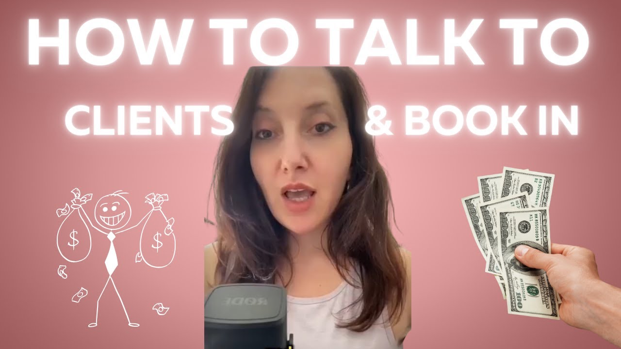 How to talk to clients to book in - YouTube