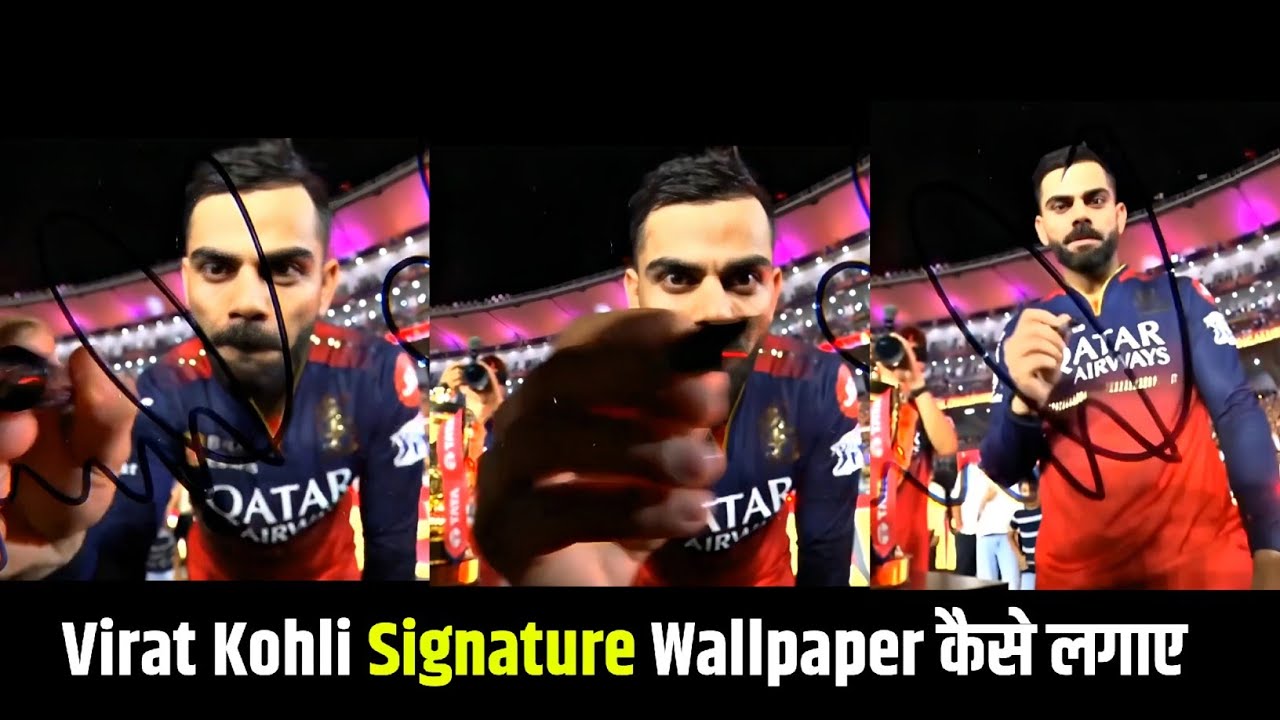 How To Set Virat Kohli Signature On Camera Live Wallpaper On Any ...