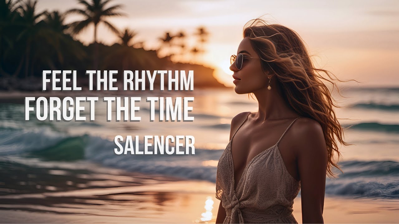 Feel the Rhythm, Forget the Time - Salencer | Progressive & Melodic ...