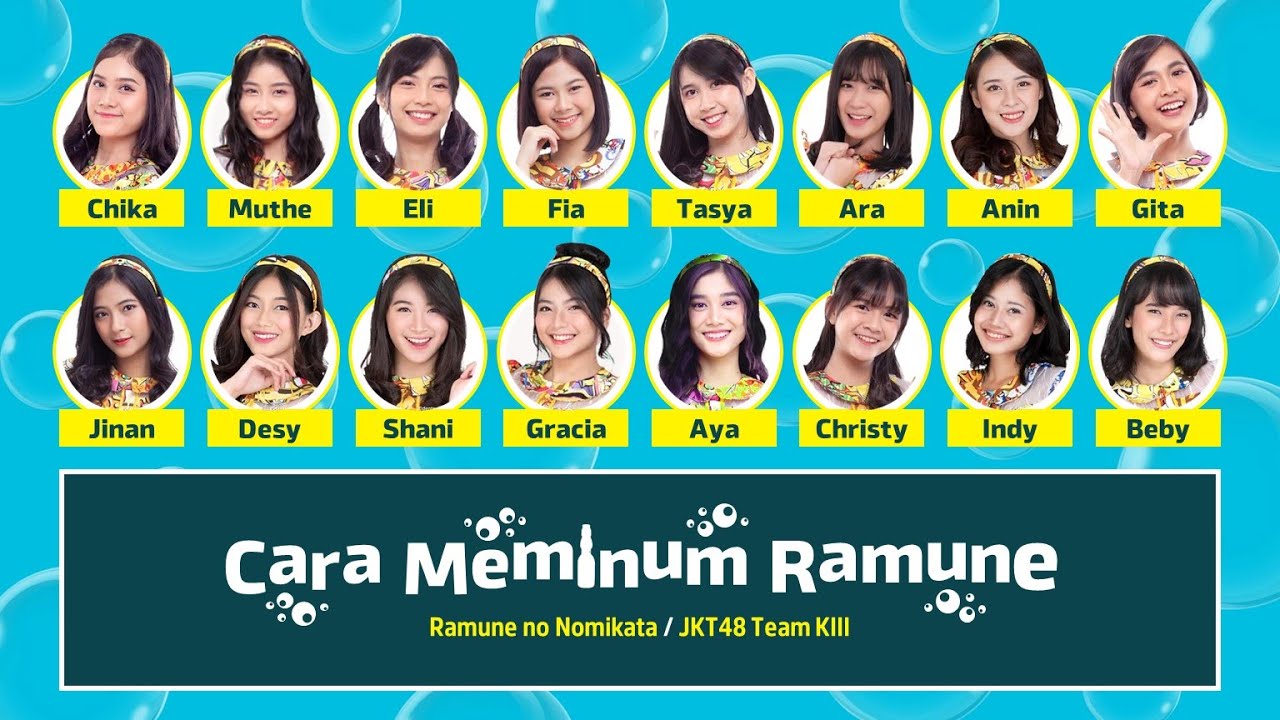JKT48 – Cara Meminum Ramune (Ramune no Nomikata) [Color Coded Lyrics ID ...