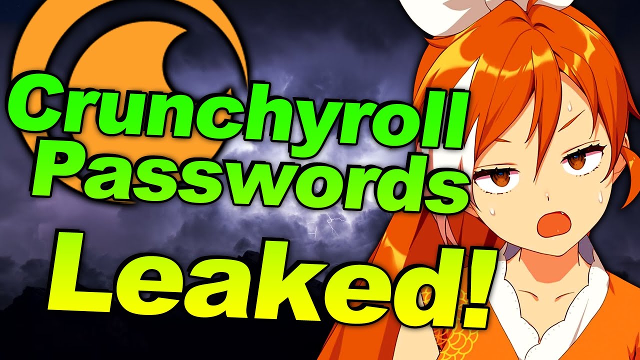 Change Your Crunchyroll Password Now! - Possible Security Breech ...