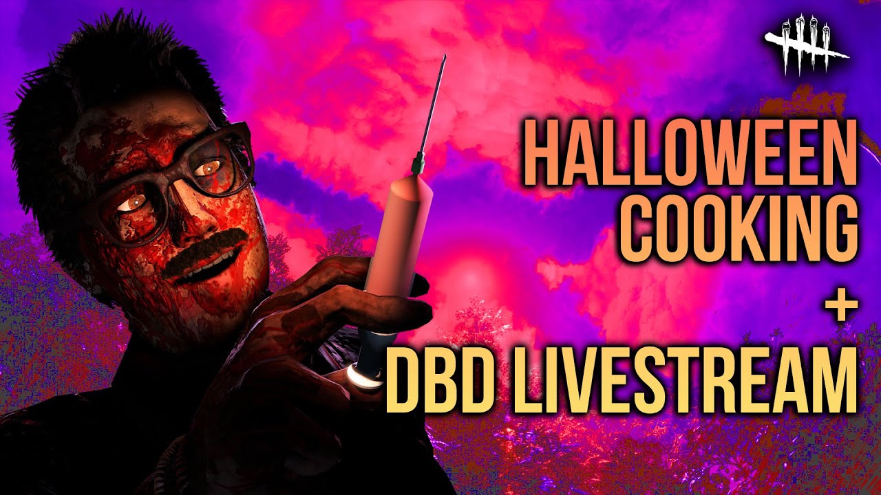 SPOOOOKY Cooking and Dead by Daylight - YouTube