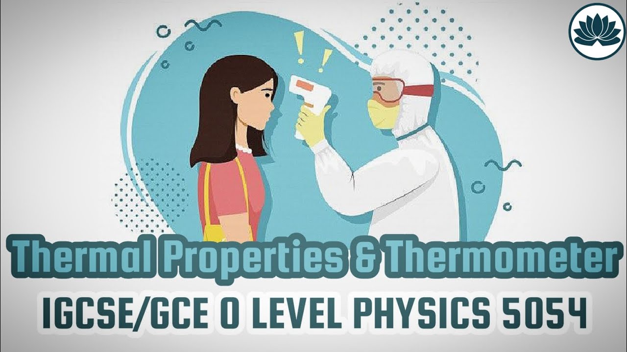 Thermal Properties And Temperature | Types Of Thermometer | Chapter 9 ...