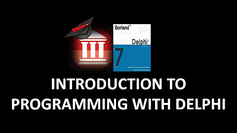 Learn Delphi 7 - Getting Started - YouTube
