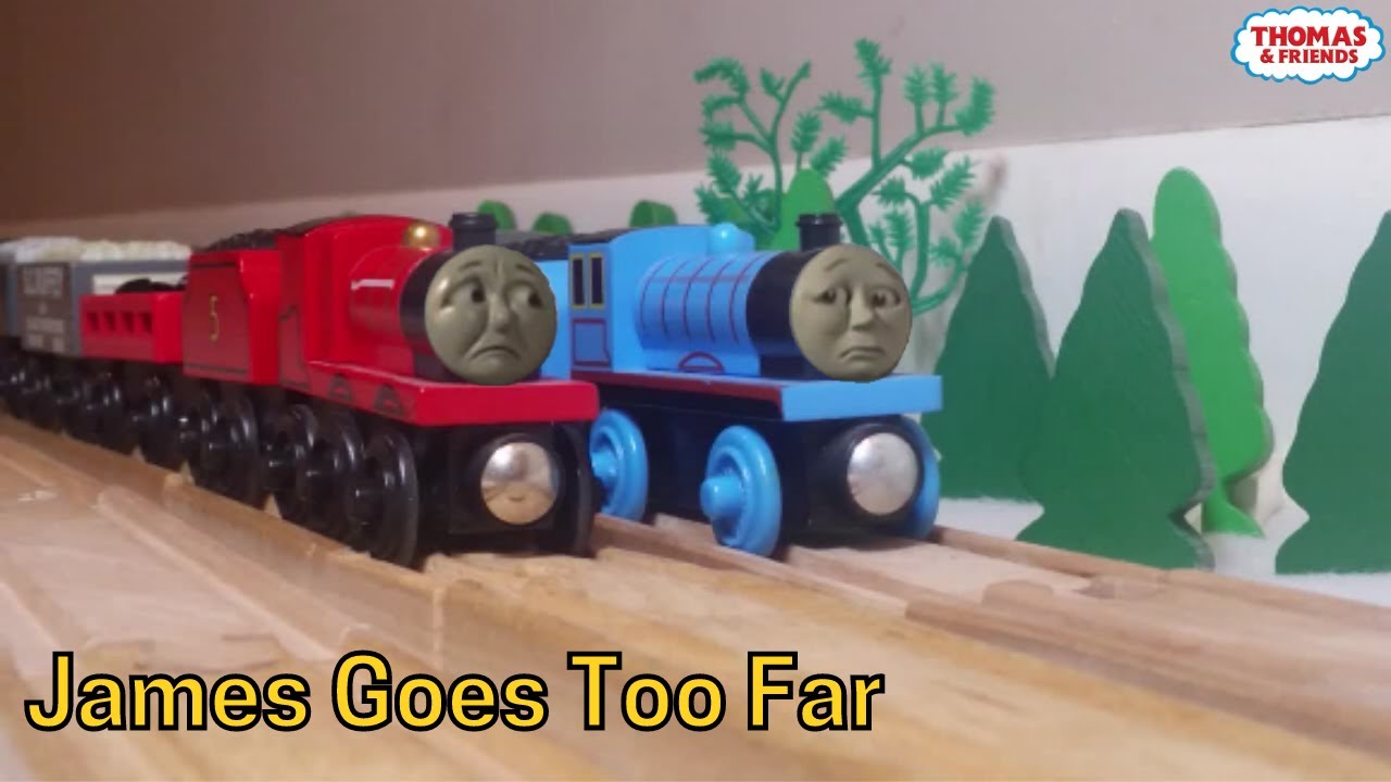 James Goes Too Far | Thomas Wooden Railway Full Remake - YouTube
