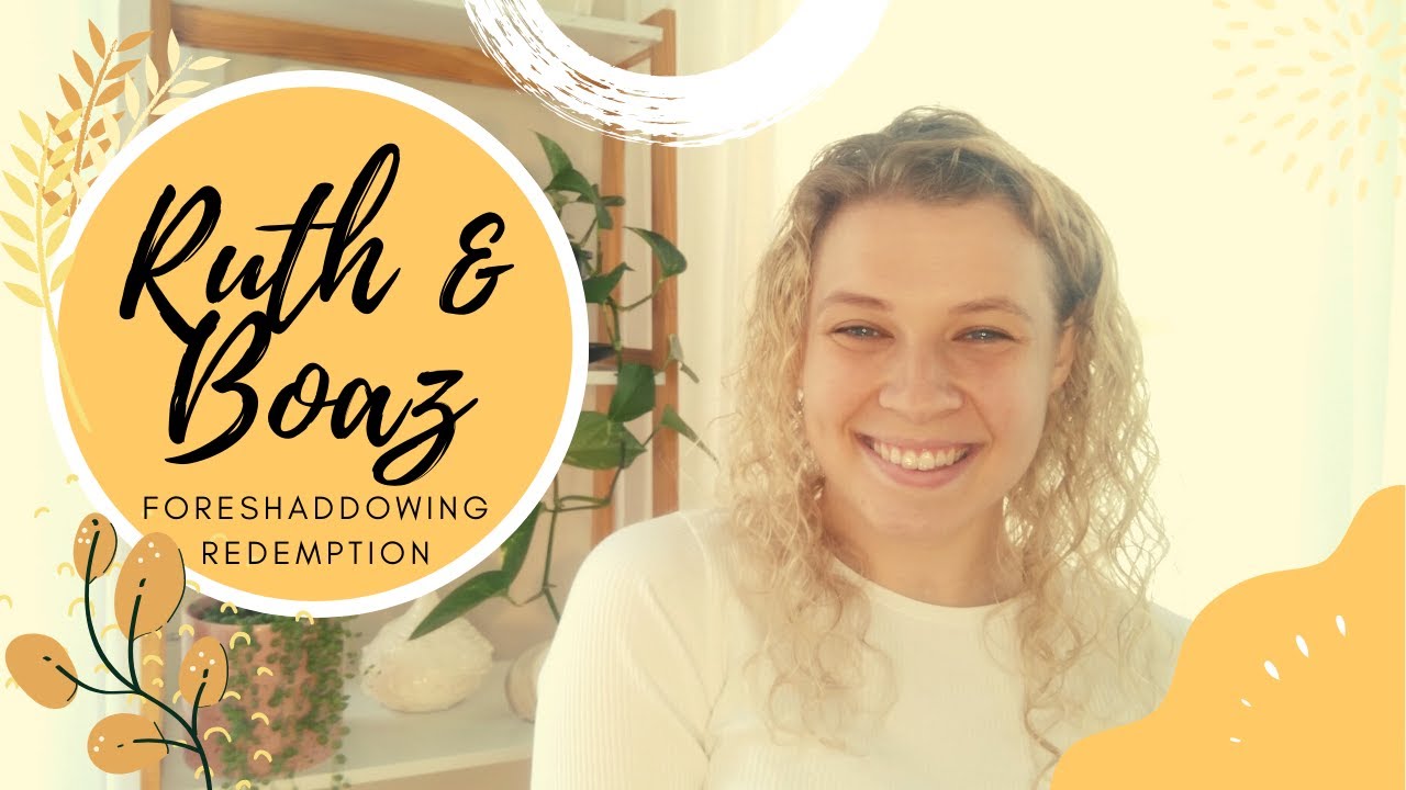 Ruth and Boaz | Kingdom Marriage | Love story - YouTube