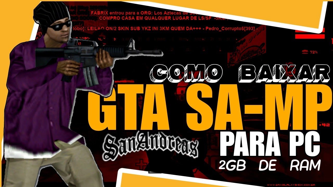 COMO BAIXAR GTA SAMP NO PC - SILVAHH GAMEPLAYS - YouTube