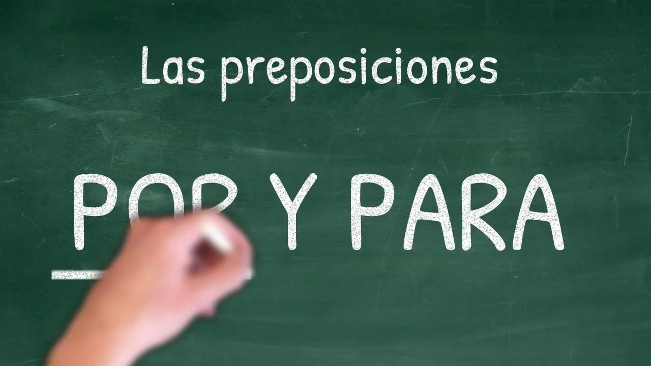 Las preposiciones por y para - YouTube
