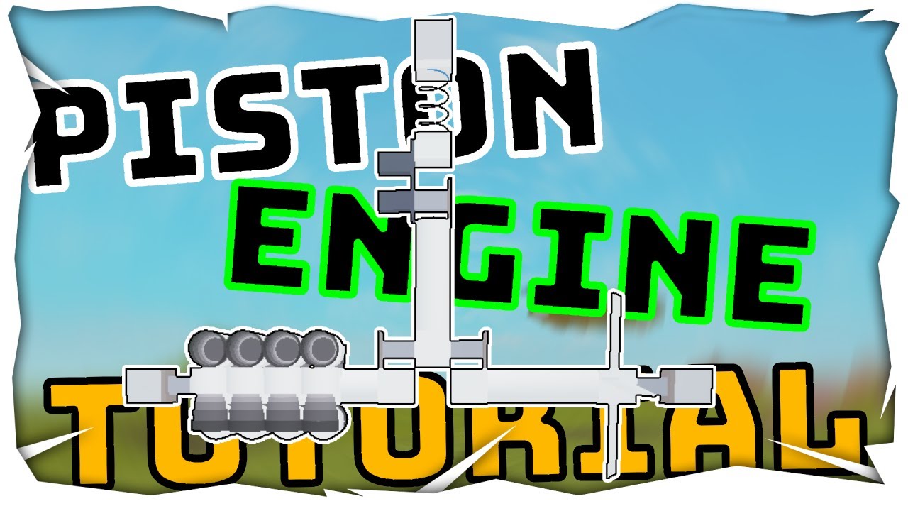Piston Engine Tutorial | Plane Crazy - YouTube