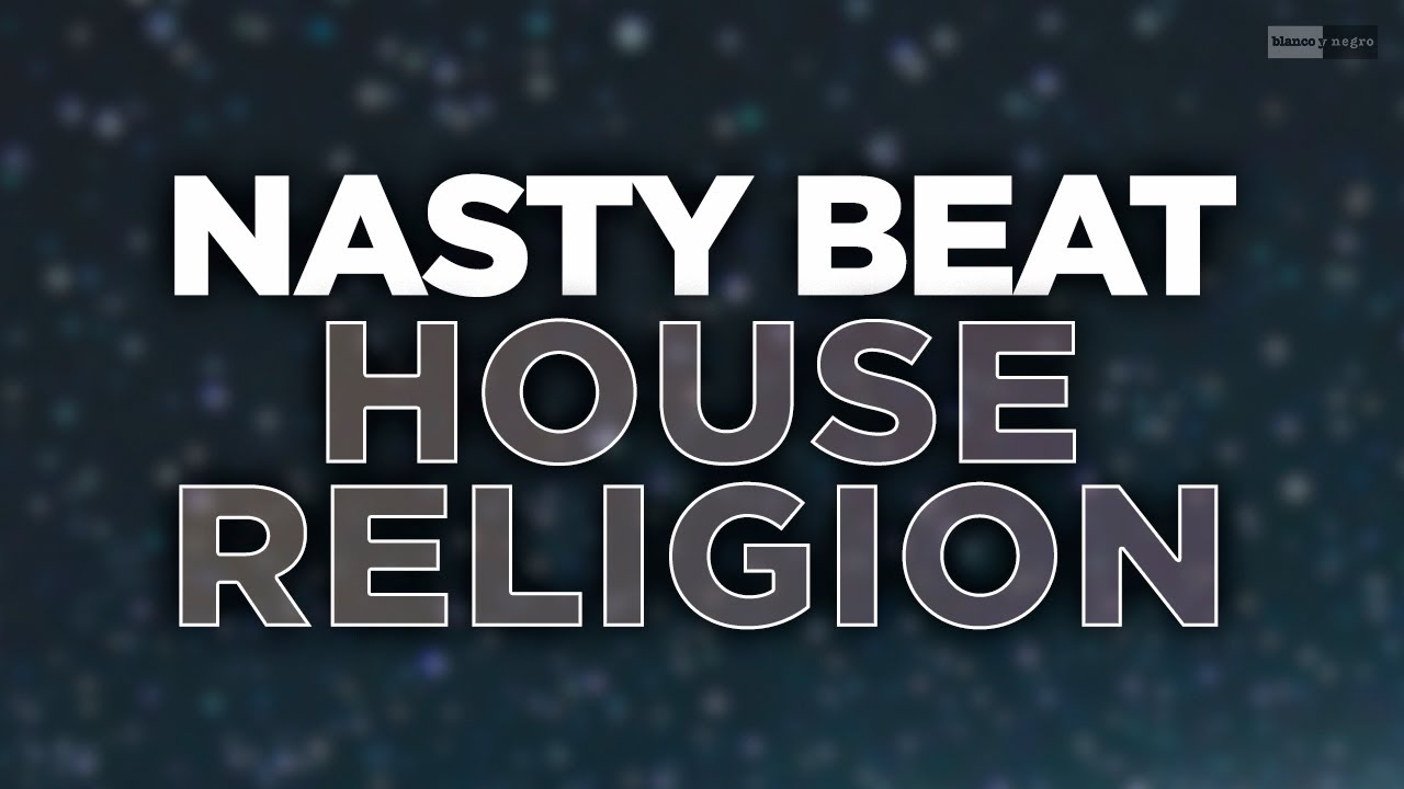 Nasty Beat - House Religion (Official Audio) | #FutureHouse - YouTube