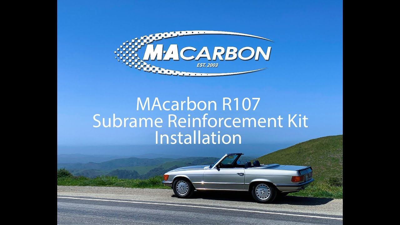 MAcarbon R107 450SL, 380SL, 500SL Subframe Reinforcement Installation ...