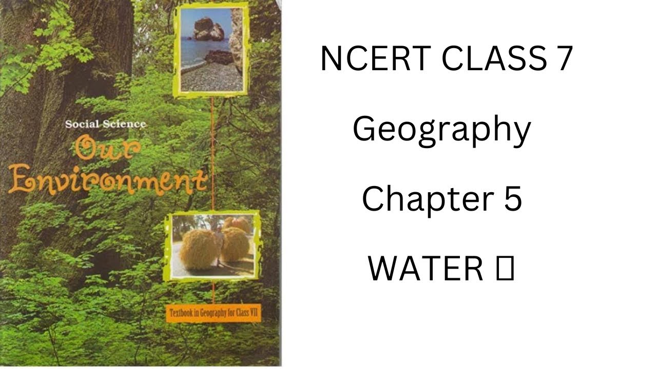 Geography NCERT class 7th / chapter 5 : WATER / #ncert #ssc #upsc # ...