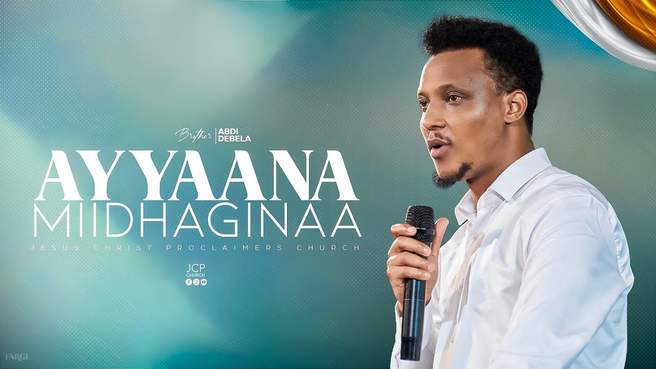 AYYAANA MIIDHAGINAA || ABDII DABALAA || JCP MULTIMEDIA PRESENTS || 2024 ...