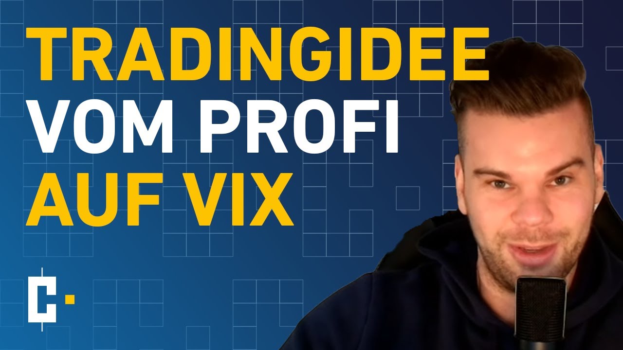 🟨 Tradingidee mit Optionen auf den VIX von Optionsprofi Alexander ...